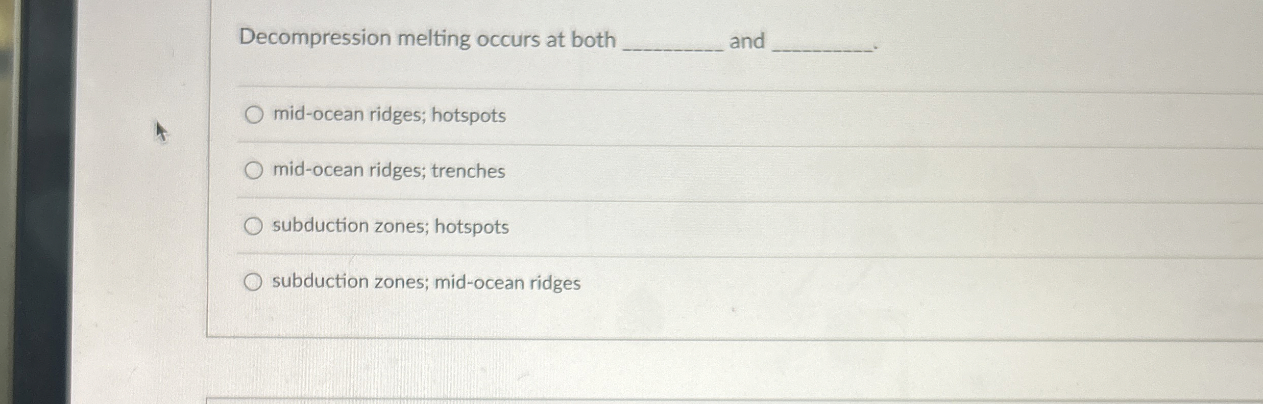 Solved Decompression melting occurs at both ﻿and | Chegg.com