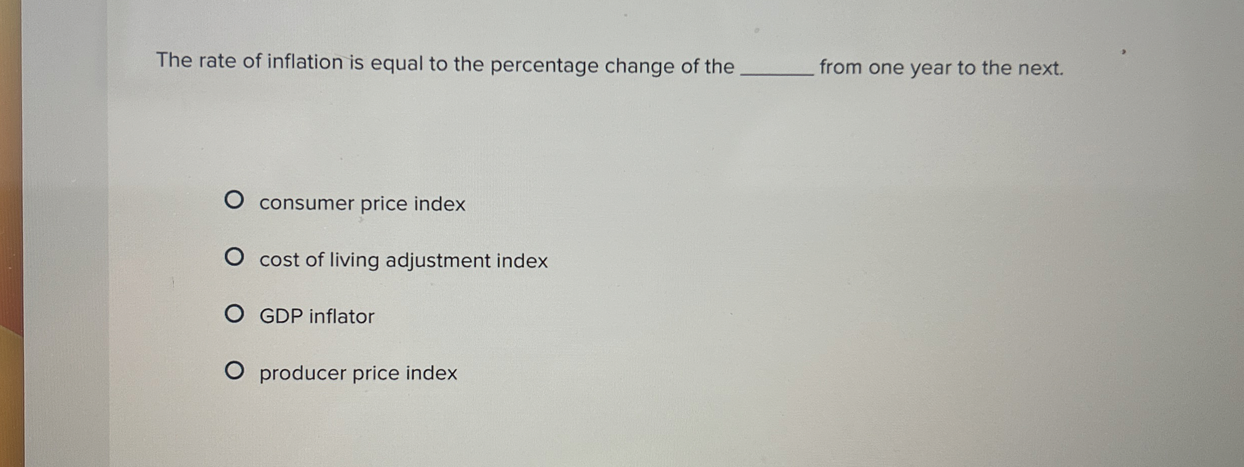 Solved The rate of inflation is equal to the percentage | Chegg.com