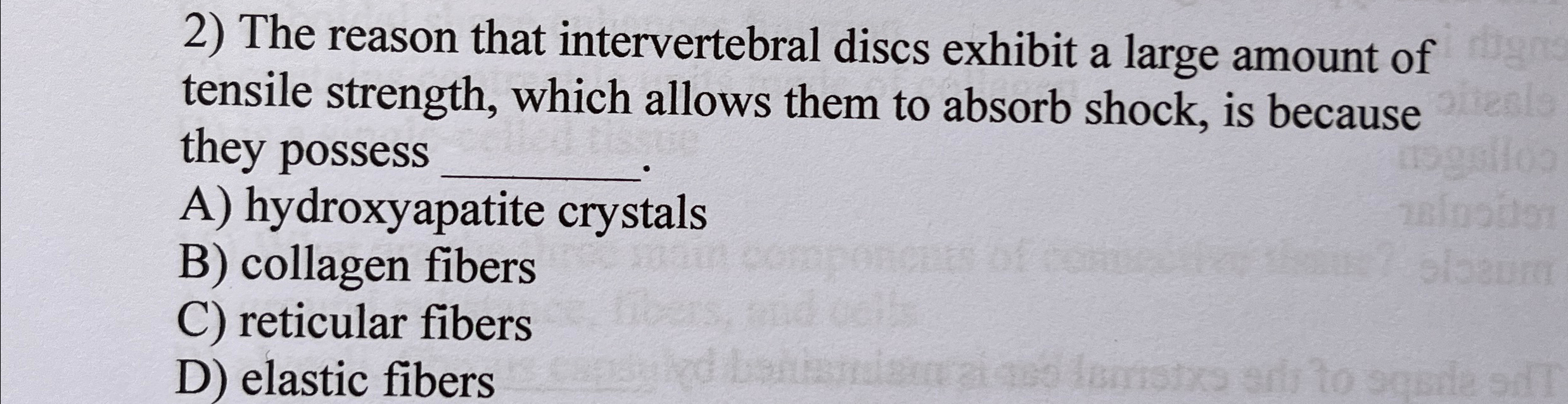 Solved The reason that intervertebral discs exhibit a large | Chegg.com