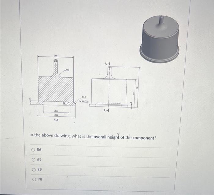 Solved In the above drawing, what is the overall height of | Chegg.com