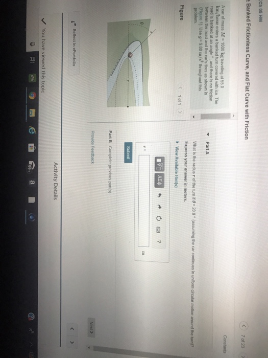 Solved Ch 05 HW Banked Frictionless Curve, and Flat Curve | Chegg.com