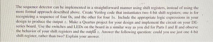 Solved The sequence detector can be implemented in a | Chegg.com