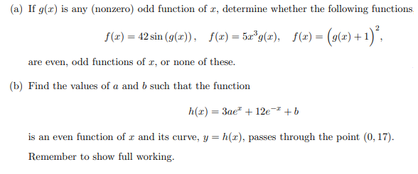 Solved (a) ﻿If g(x) ﻿is any (nonzero) ﻿odd function of x, | Chegg.com
