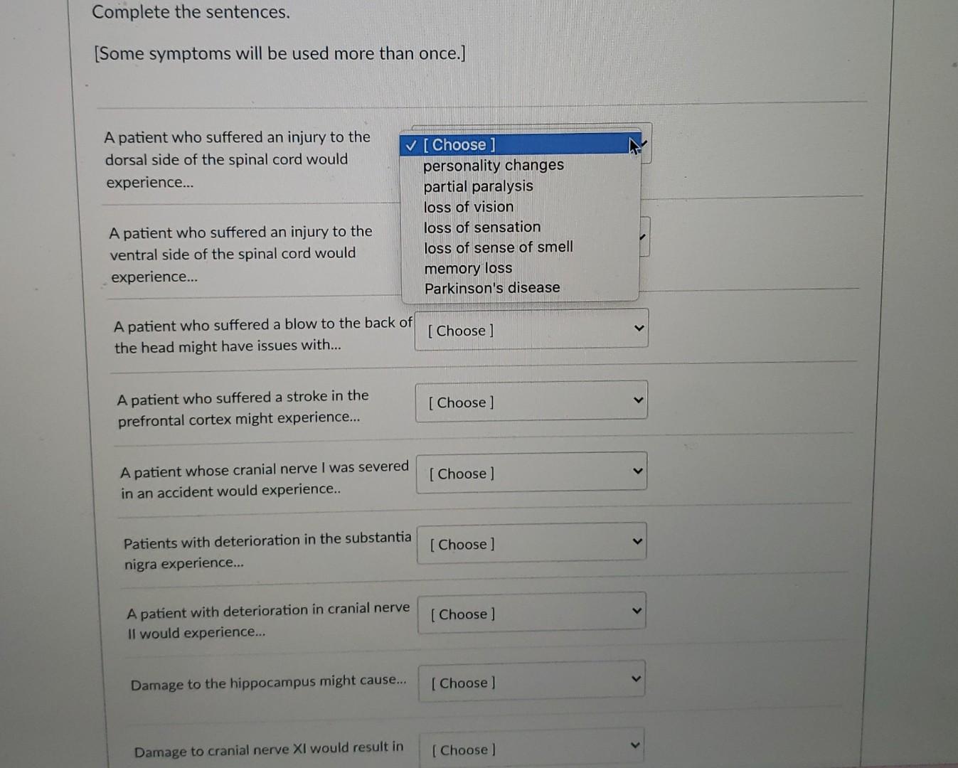 Solved Complete the sentences. [Some symptoms will be used | Chegg.com