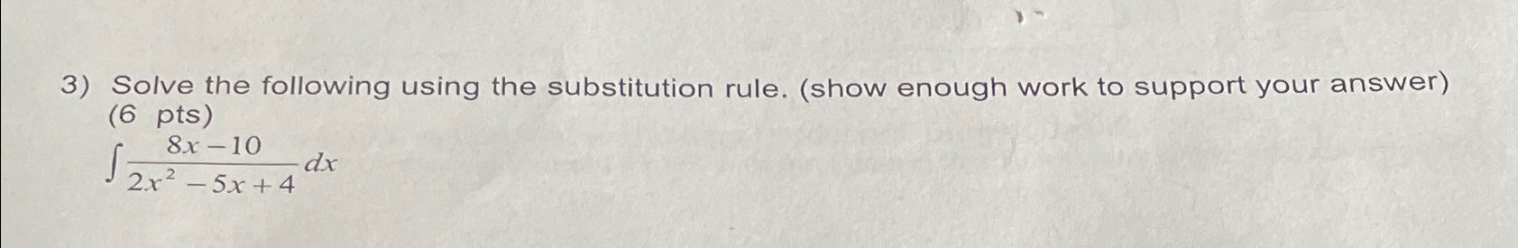 Solved Solve the following using the substitution rule. | Chegg.com