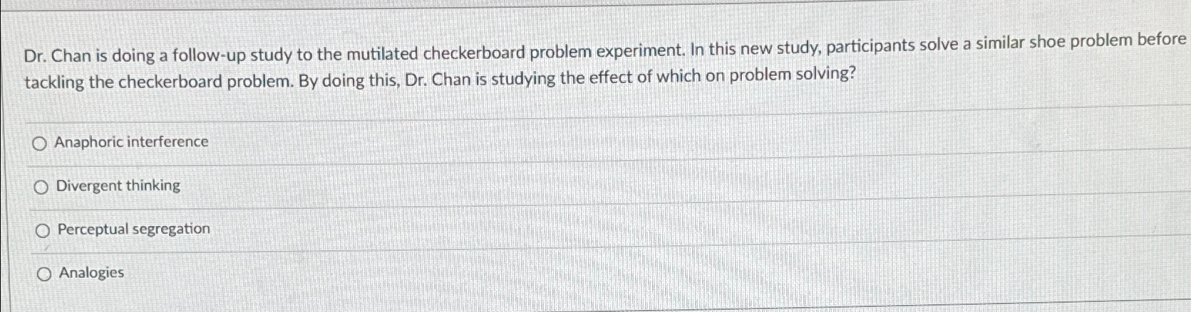 Solved Dr. ﻿Chan is doing a follow-up study to the mutilated | Chegg.com