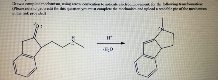Solved Draw a complete mechanism, using arrow convention to | Chegg.com