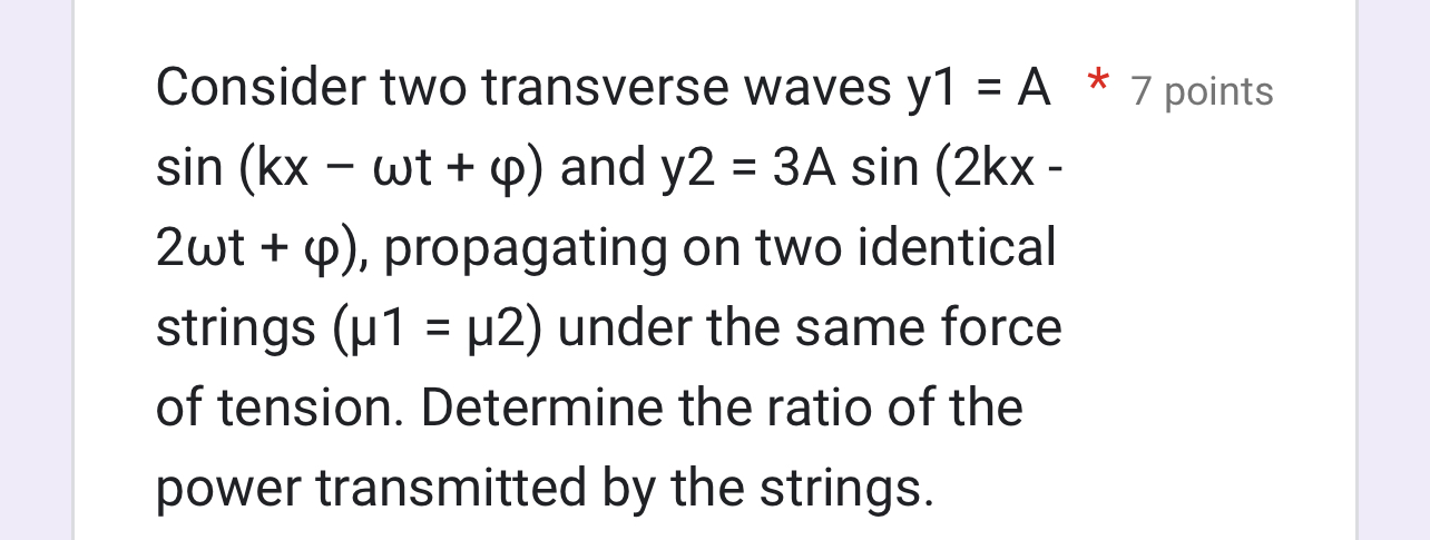 Solved Consider two transverse waves y 1 = ﻿A7 | Chegg.com