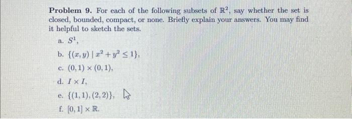 Solved Problem 9. For each of the following subsets of R2, | Chegg.com