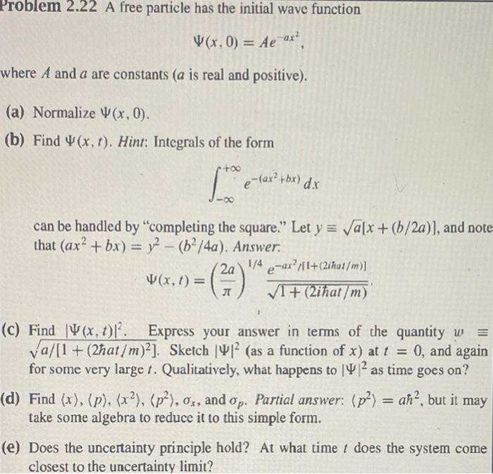 Solved Problem 2.22 A free particle has the initial wave | Chegg.com