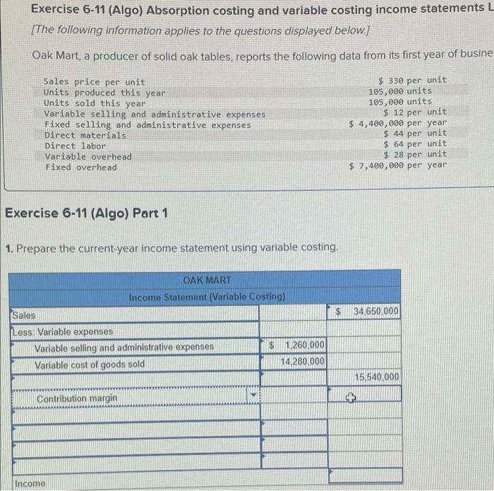 Solved Exercise 6-11 (Algo) Absorption costing and variable | Chegg.com