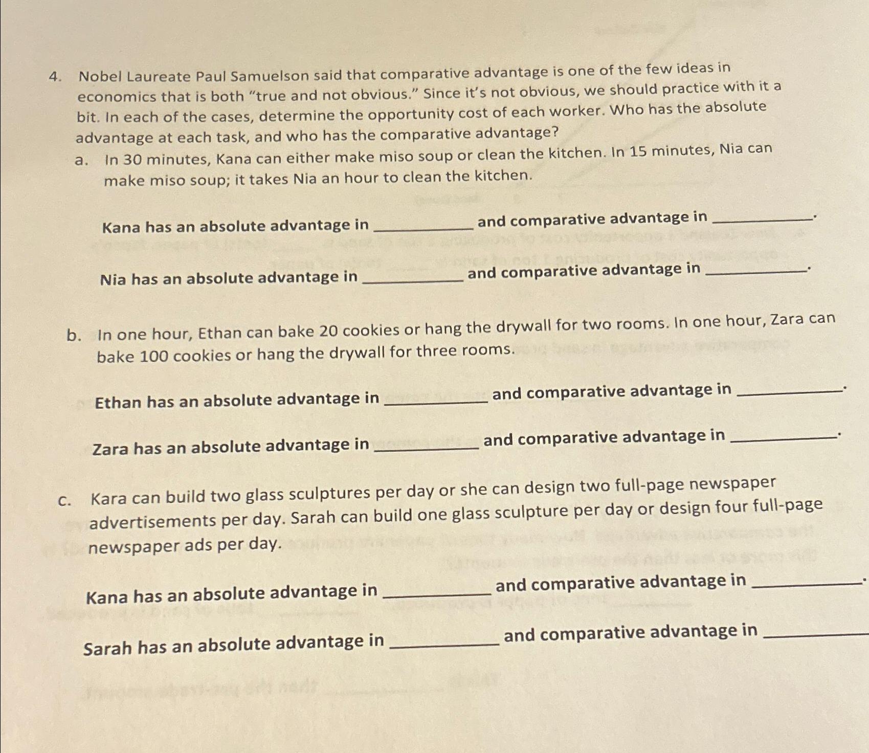 Solved Nobel Laureate Paul Samuelson said that comparative | Chegg.com