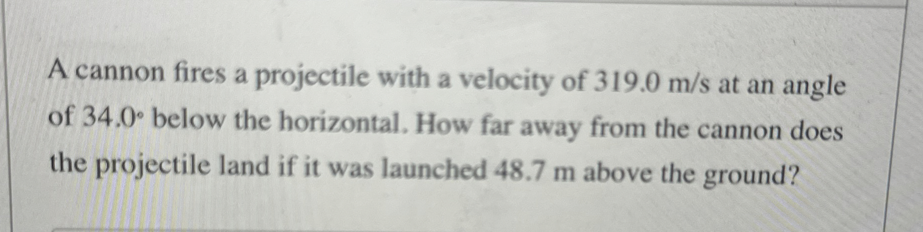 Solved A cannon fires a projectile with a velocity of | Chegg.com