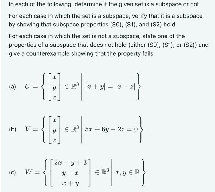 Solved In each of the following, determine if the given set | Chegg.com