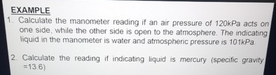 Solved EXAMPLECalculate the manometer reading if an air | Chegg.com