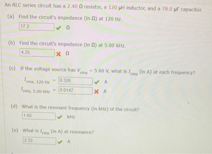 Solved An RLC series circuit has a 2.40 2 resistor, a 120 μH | Chegg.com