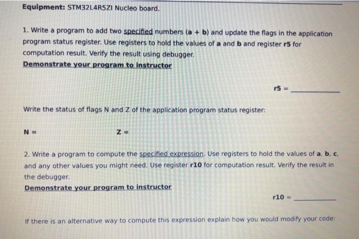 Solved Equipment: STM32L4R5ZI Nucleo board. 1. Write a | Chegg.com