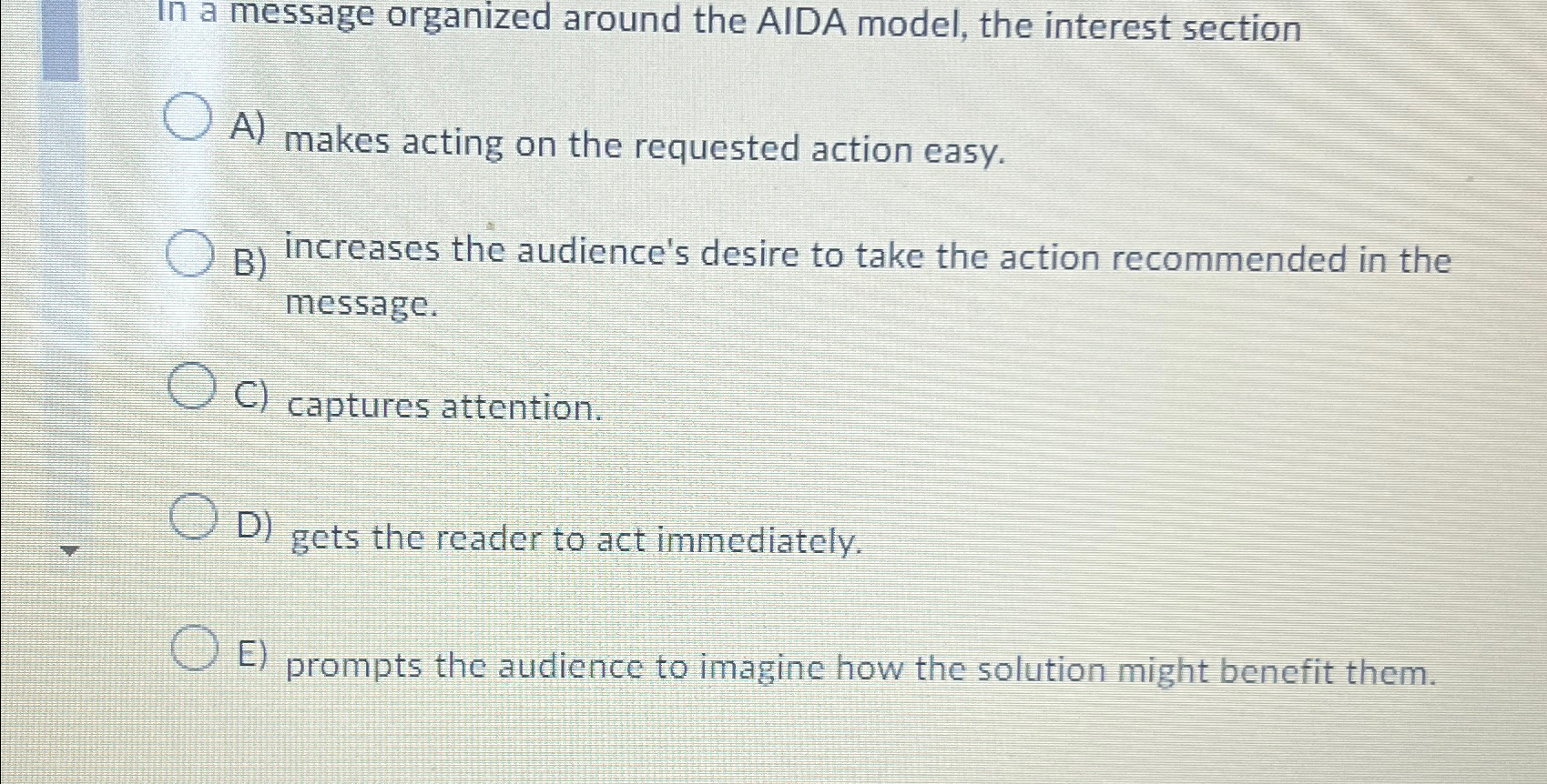 Solved In a message organized around the AIDA model, the | Chegg.com