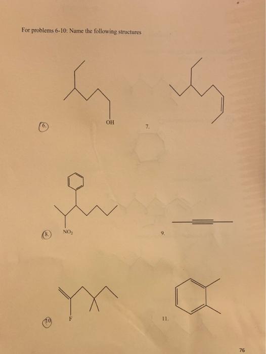 Solved For problems 6-10: Name the following structures a n | Chegg.com