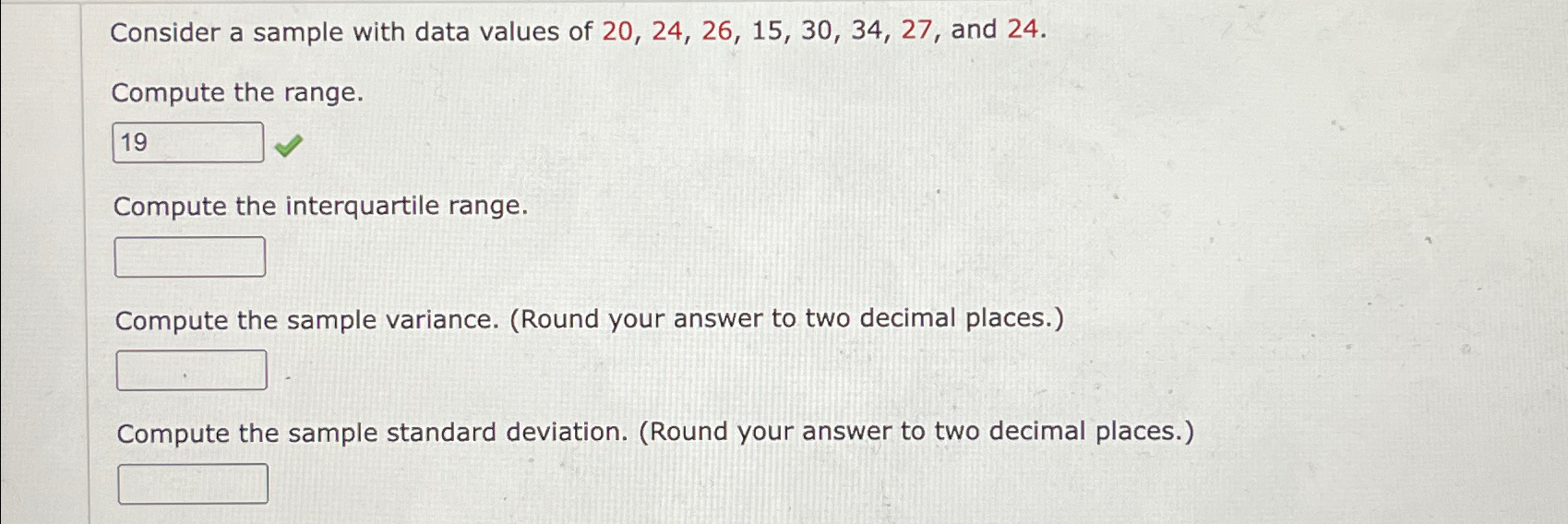 Solved Consider a sample with data values of | Chegg.com