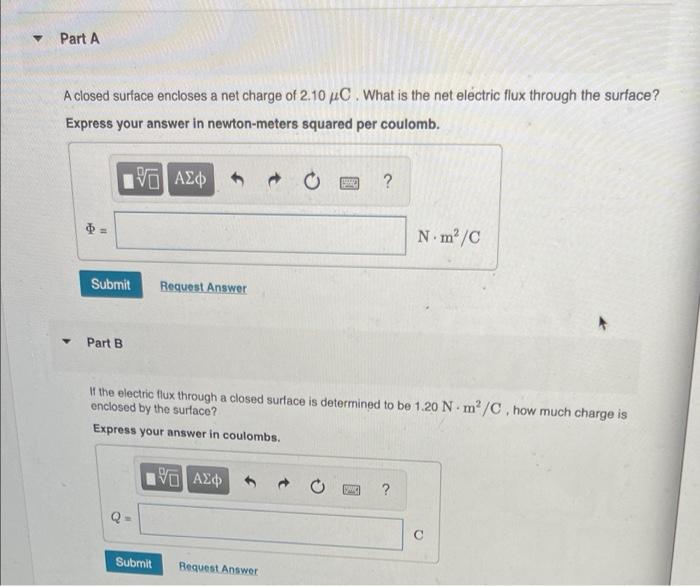 Solved Part A A closed surface encloses a net charge of 2.10 | Chegg.com