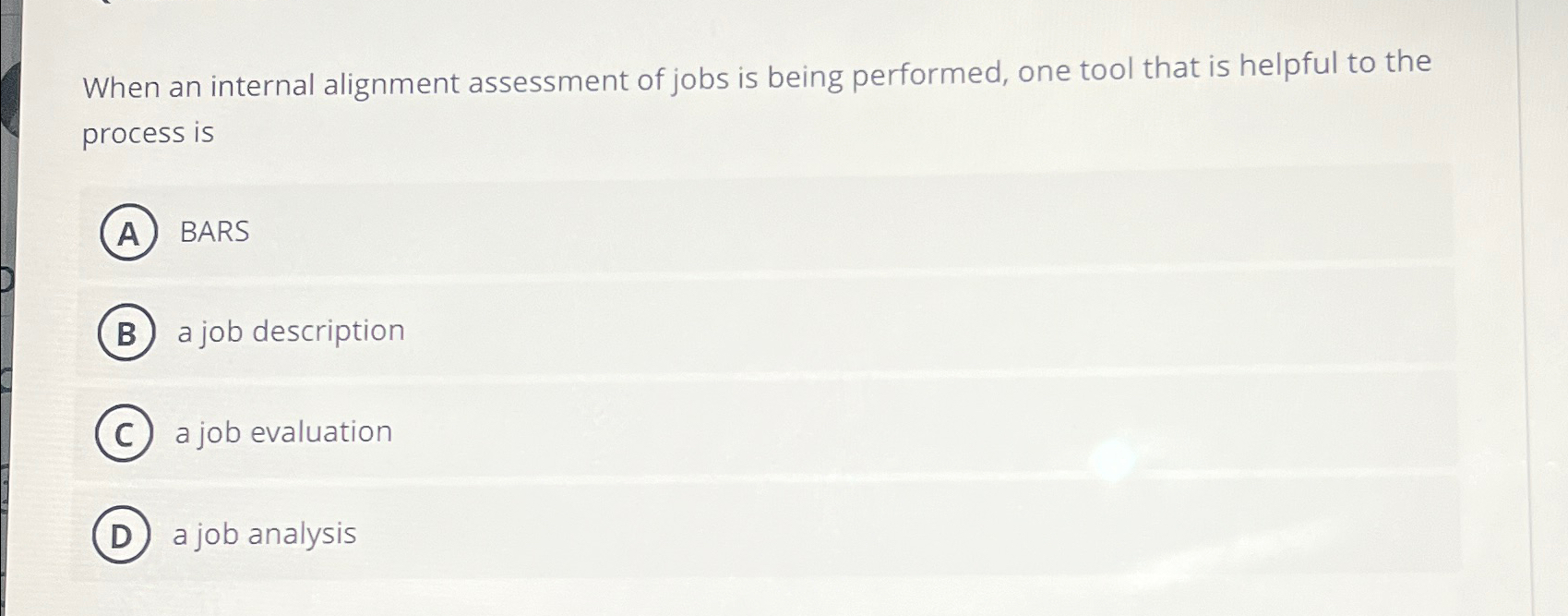 When an internal alignment assessment of jobs is | Chegg.com