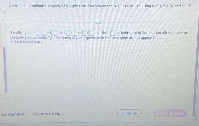 Solved Illustrate the distributive property of | Chegg.com