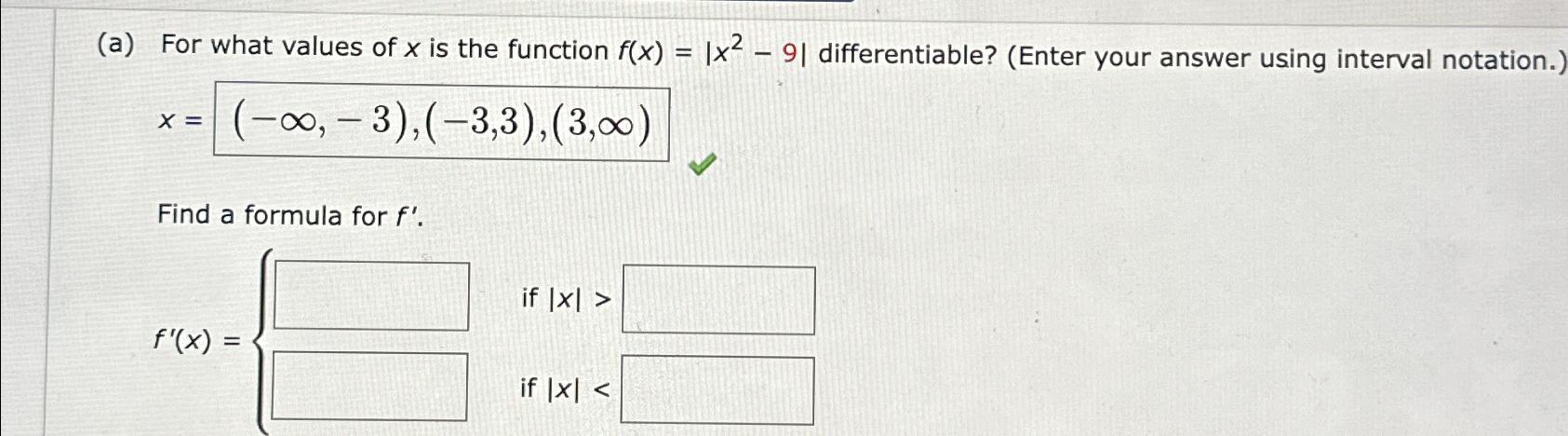 Solved (a) ﻿For what values of x ﻿is the function | Chegg.com