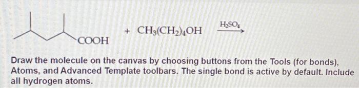Solved CH2OH 2 + H2SO4 HOOC COOH Draw the molecule on the | Chegg.com