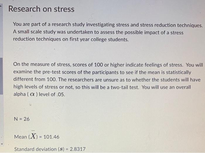 Solved Research on stress You are part of a research study | Chegg.com