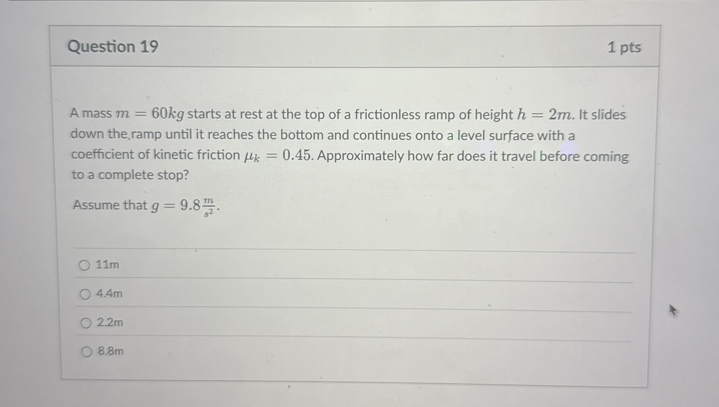 Solved Question 191 ﻿ptsA mass m=60kg ﻿starts at rest at the | Chegg.com
