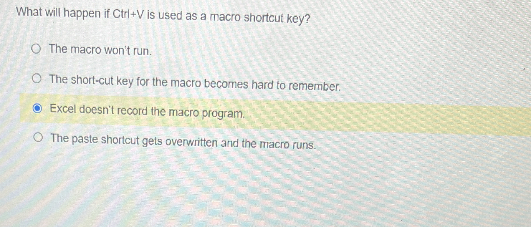 Solved What will happen if Ctrr+V ﻿is used as a macro | Chegg.com