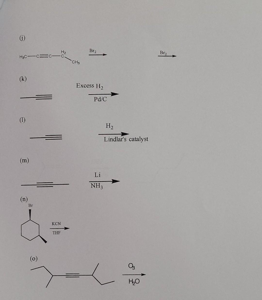 Solved () Br2 H2 C Br2 H3C- CH3 (k) Excess H2 Pd/C (1) H2 | Chegg.com