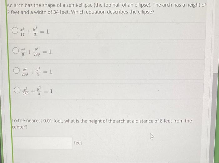 Solved An arch has the shape of a semi-ellipse (the top half | Chegg.com