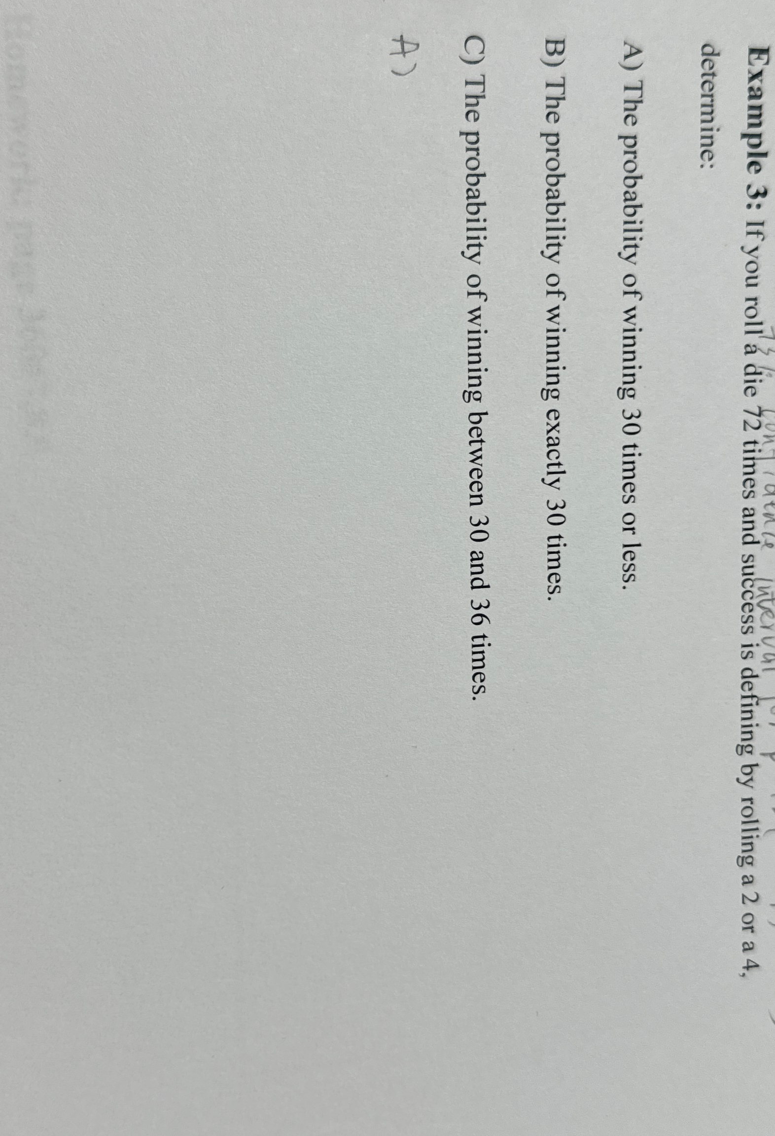 Solved Example 3: If you roll a die 72 ﻿times and success is | Chegg.com