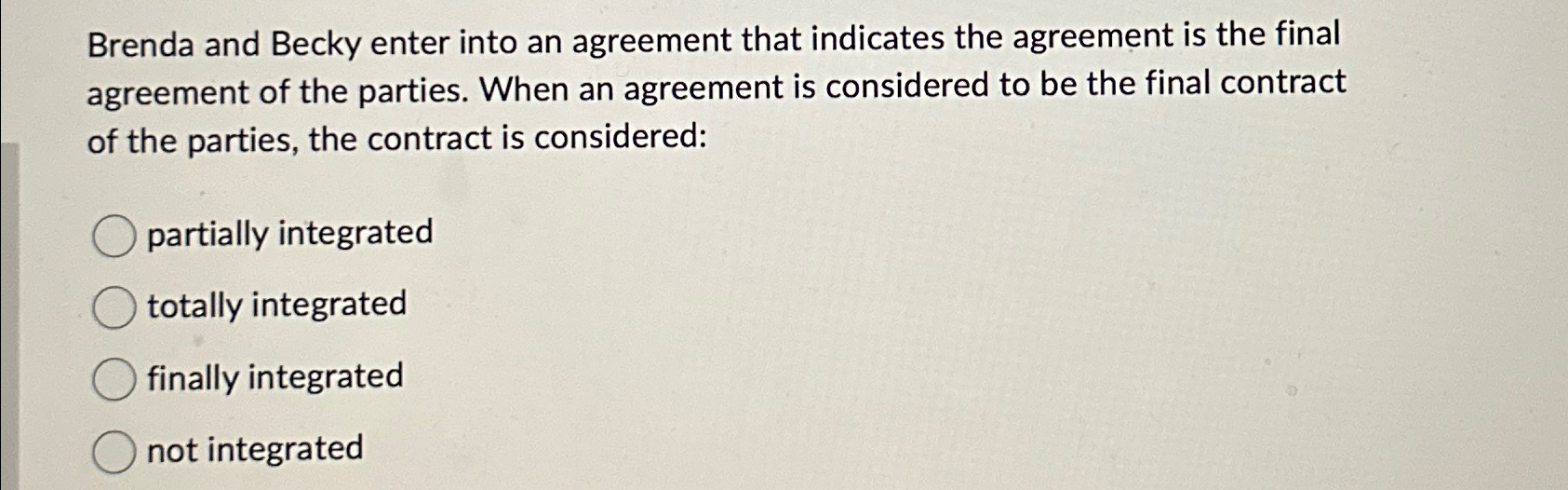 Solved Brenda and Becky enter into an agreement that | Chegg.com