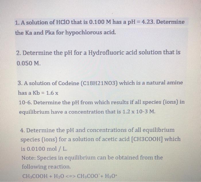 Solved 1. A solution of HClO that is 0.100 M has a pH = | Chegg.com