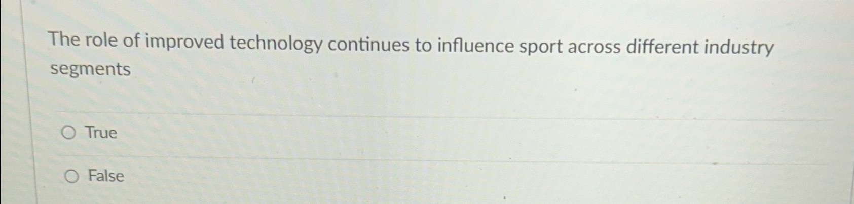 Solved The role of improved technology continues to | Chegg.com