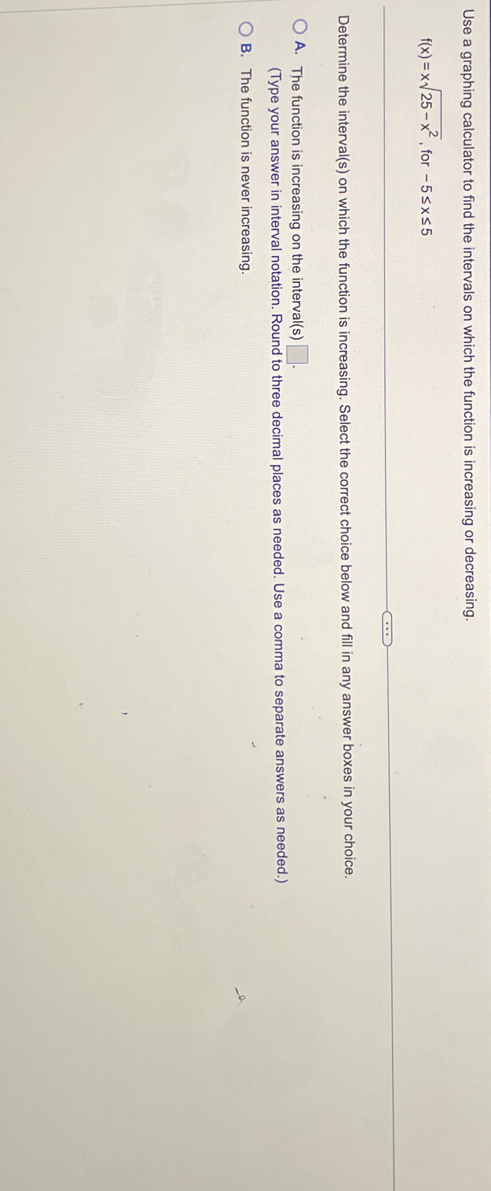 Solved Use a graphing calculator to find the intervals on | Chegg.com