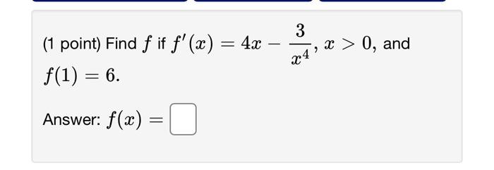 Solved (1 point) Find f if f′′(x)=4−6x,f(0)=7, and f(2)=4 | Chegg.com