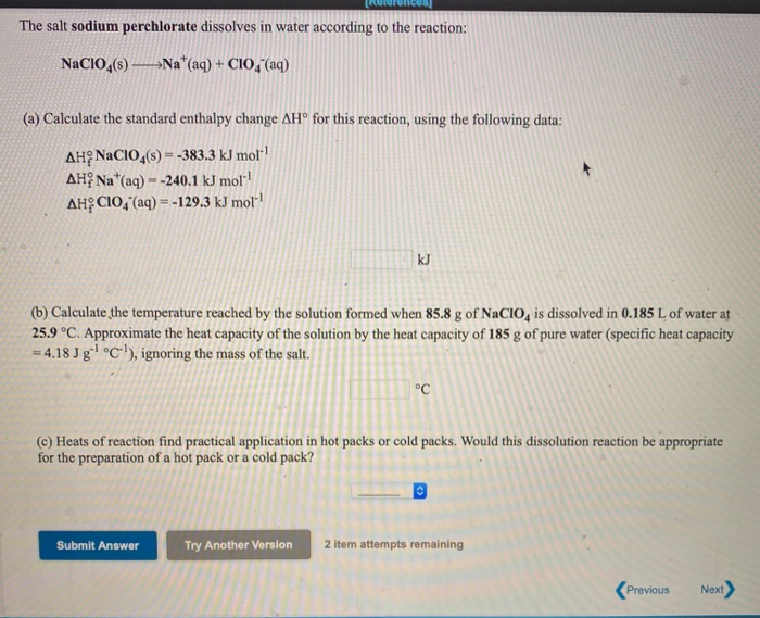 Solved The salt sodium perchlorate dissolves in water | Chegg.com