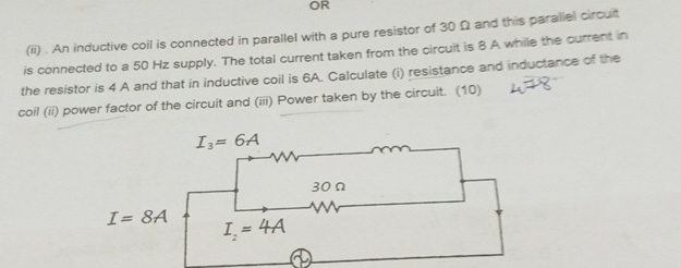 Solved OR(ii). ﻿An inductive coil is connected in parallel | Chegg.com