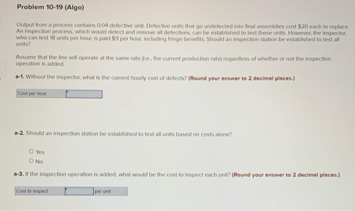 Solved Problem 10-19 (Algo) Output from a process contains | Chegg.com