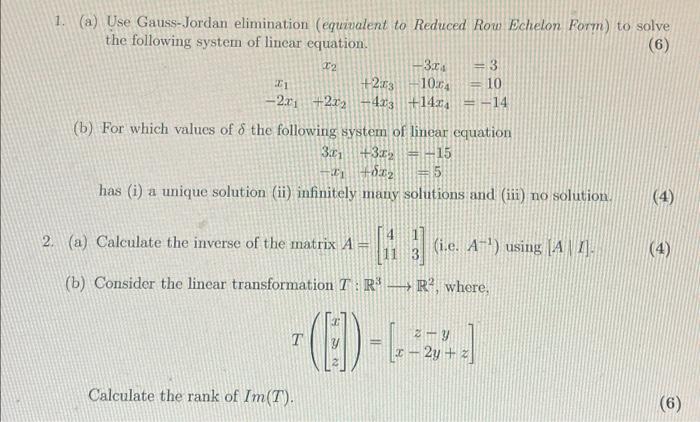 Solved 1. (a) Use Gauss-Jordan elimination (equivalent to | Chegg.com