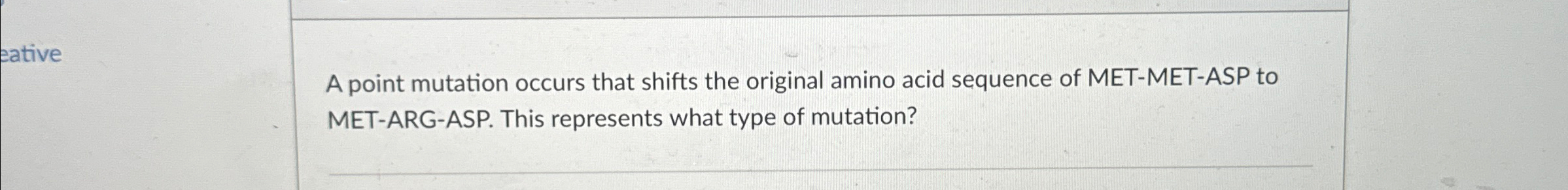 Solved A point mutation occurs that shifts the original | Chegg.com