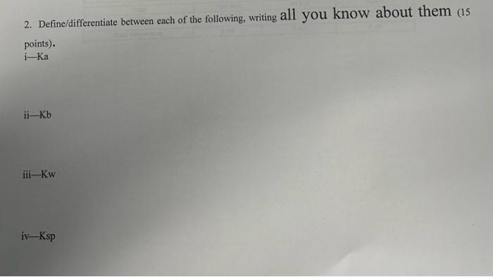 Solved 2. Define/differentiate between each of the | Chegg.com