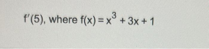 Solved f(x)=x3+3x+1 | Chegg.com