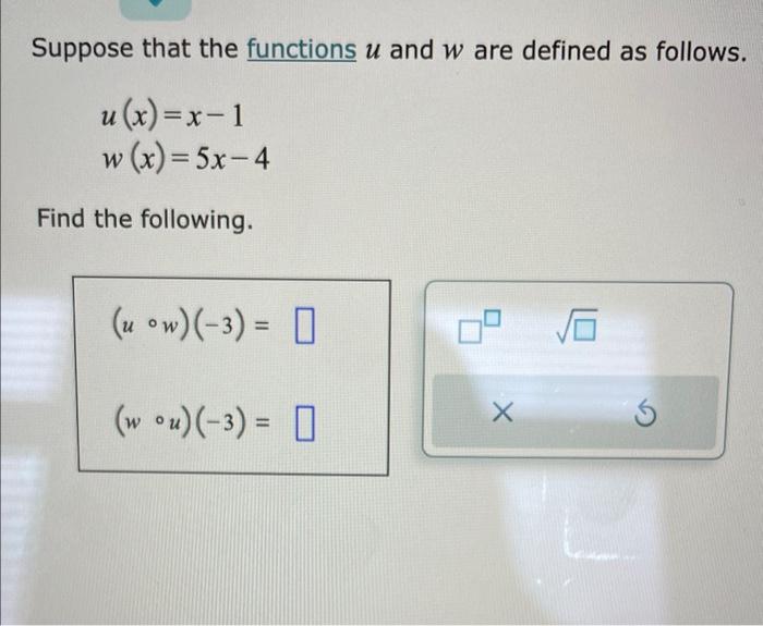 Solved Suppose that the functions u and w are defined as | Chegg.com