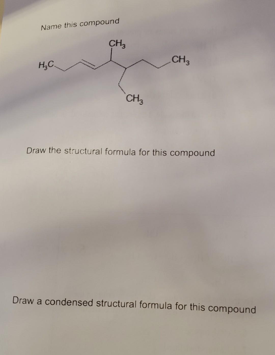 Solved Name this compound Draw the structural formula for | Chegg.com