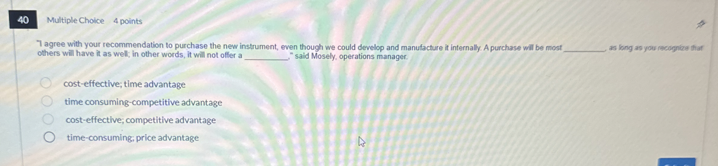 Solved 40Multiple Choice4 ﻿points7 ﻿Tagree with your | Chegg.com